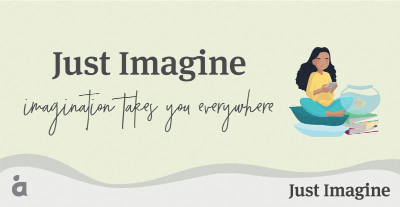 Blog | Just Imagine – imagination takes you everywhere